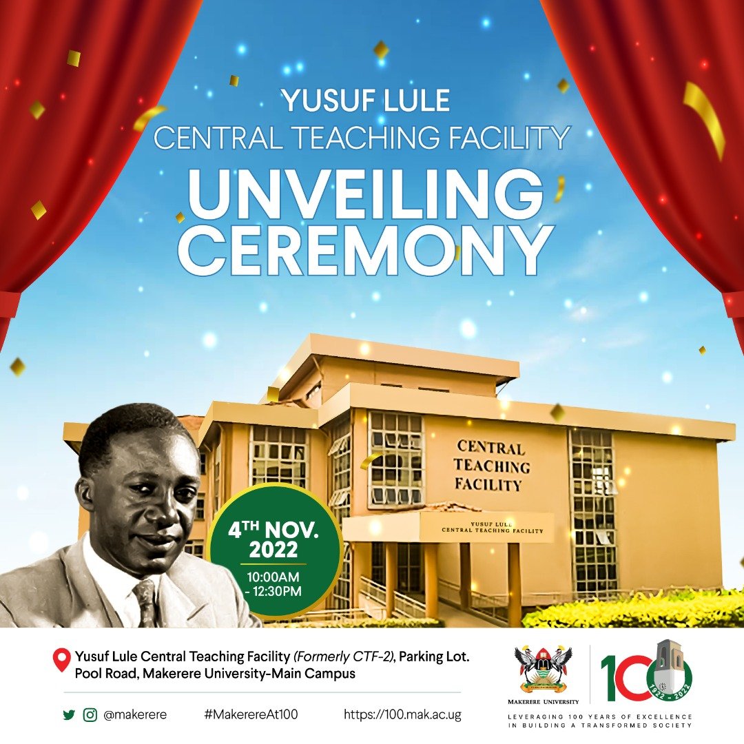 Makerere Renames Building After Its First Principal, Prof Yusuf Lule ...